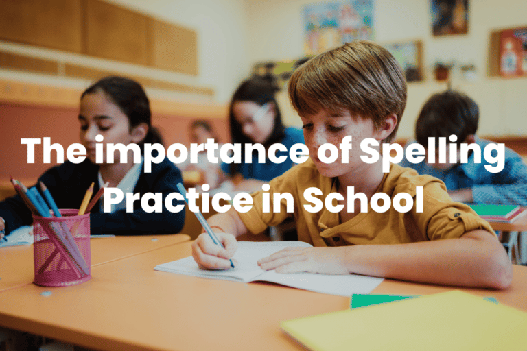 The Importance Of Spelling Practice in School - The Teaching Couple