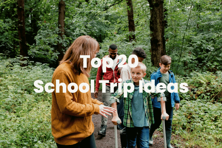Top 20 School Trip Ideas - The Teaching Couple