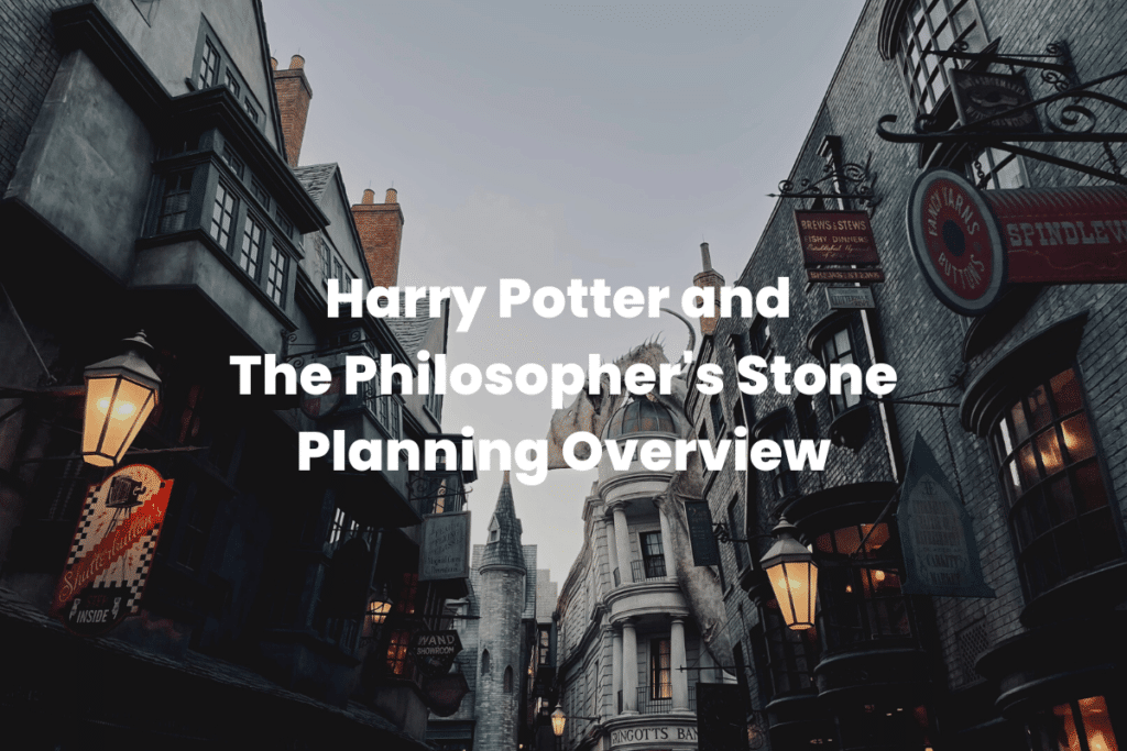 Harry Potter and The Philosopher's Stone - Planning Overview - The ...