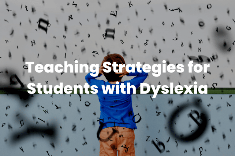 Teaching Strategies for Students with Dyslexia - The Teaching Couple