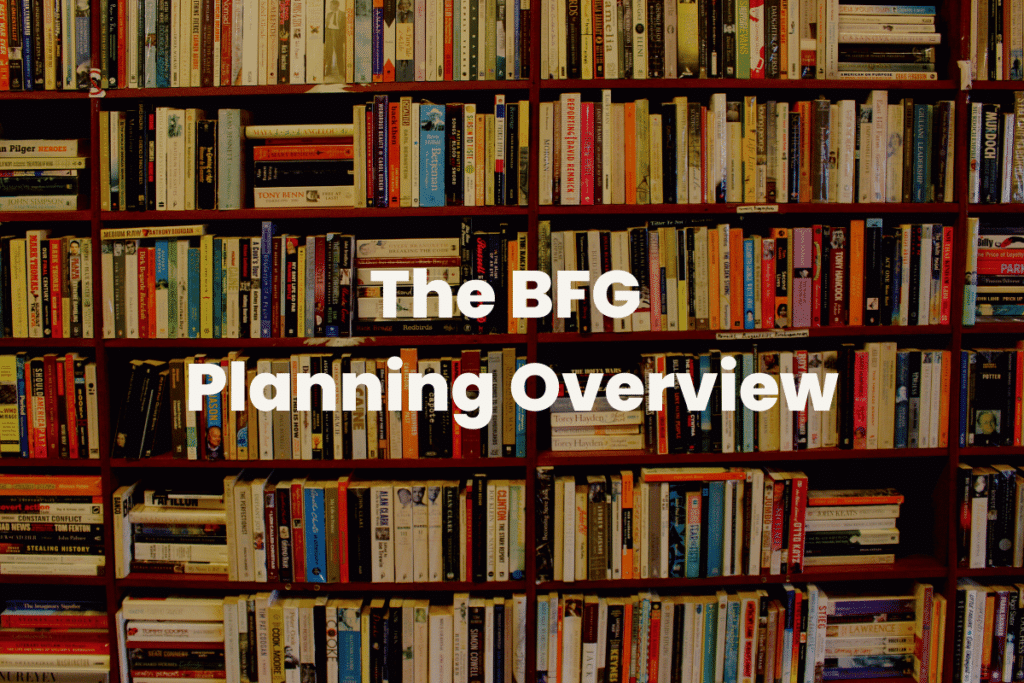 The BFG - Planning Overview - The Teaching Couple