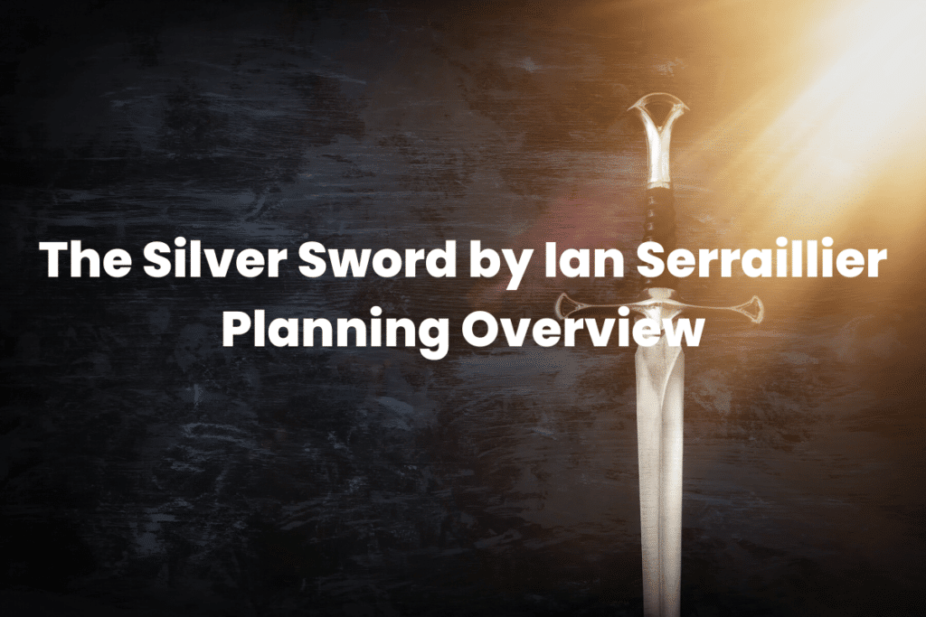 The Silver Sword by Ian Serraillier - Planning Overview - The Teaching ...