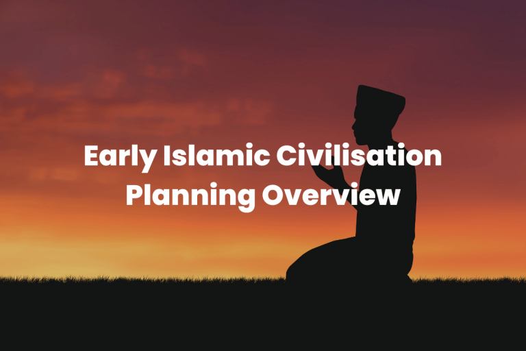 Early Islamic Civilisation - Planning Overview - The Teaching Couple