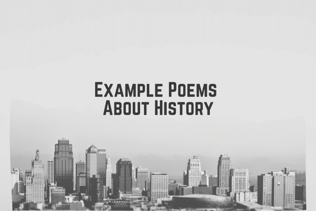 30 Descriptive Poems About History - The Teaching Couple