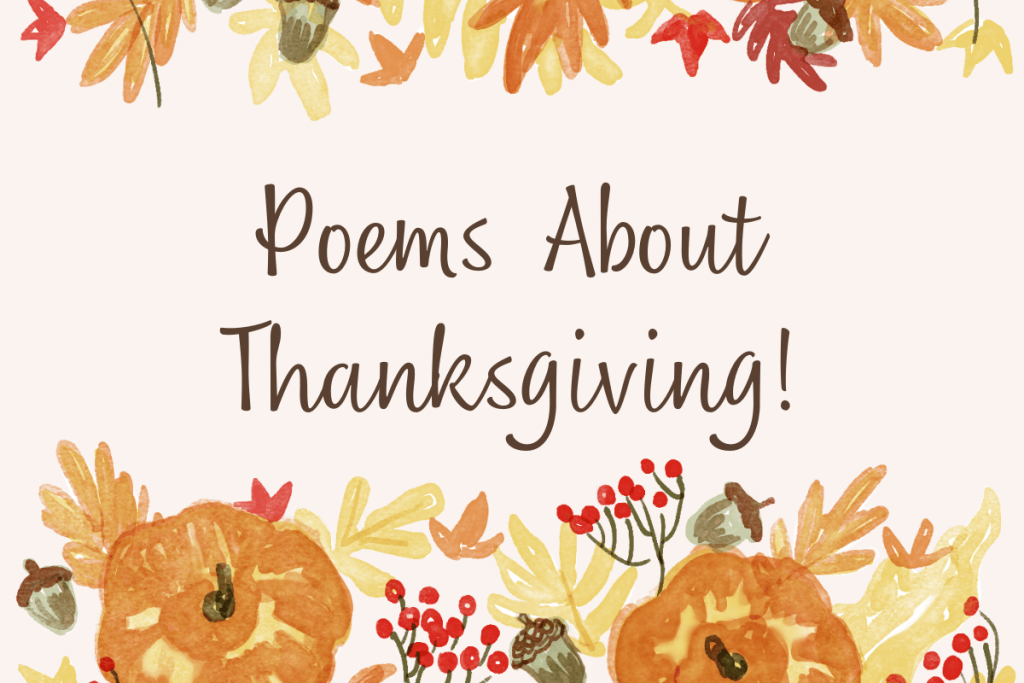 30 Poems About Thanksgiving - The Teaching Couple