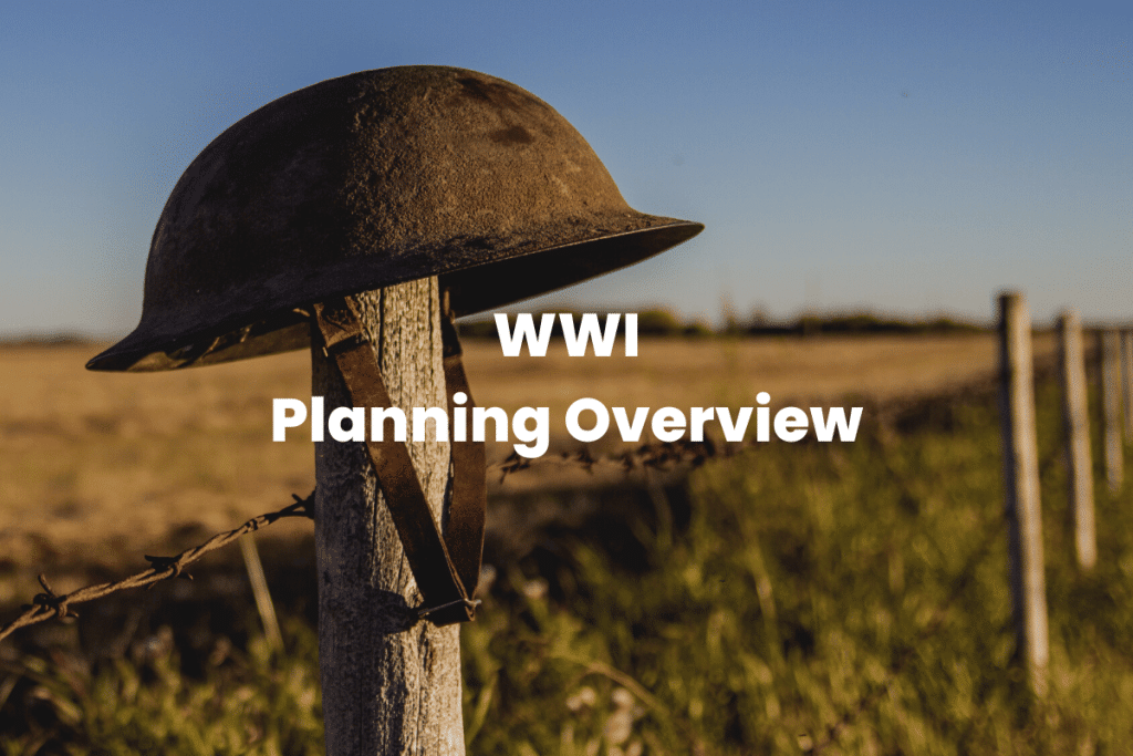 WWI - Planning Overview - The Teaching Couple