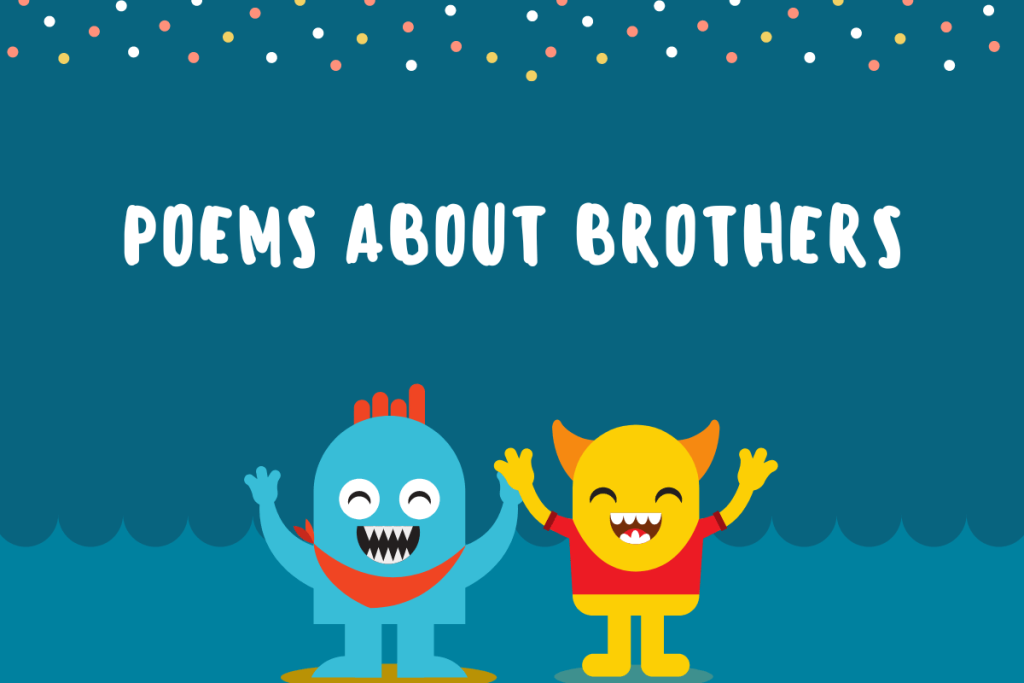 30 Poems About Brothers - The Teaching Couple