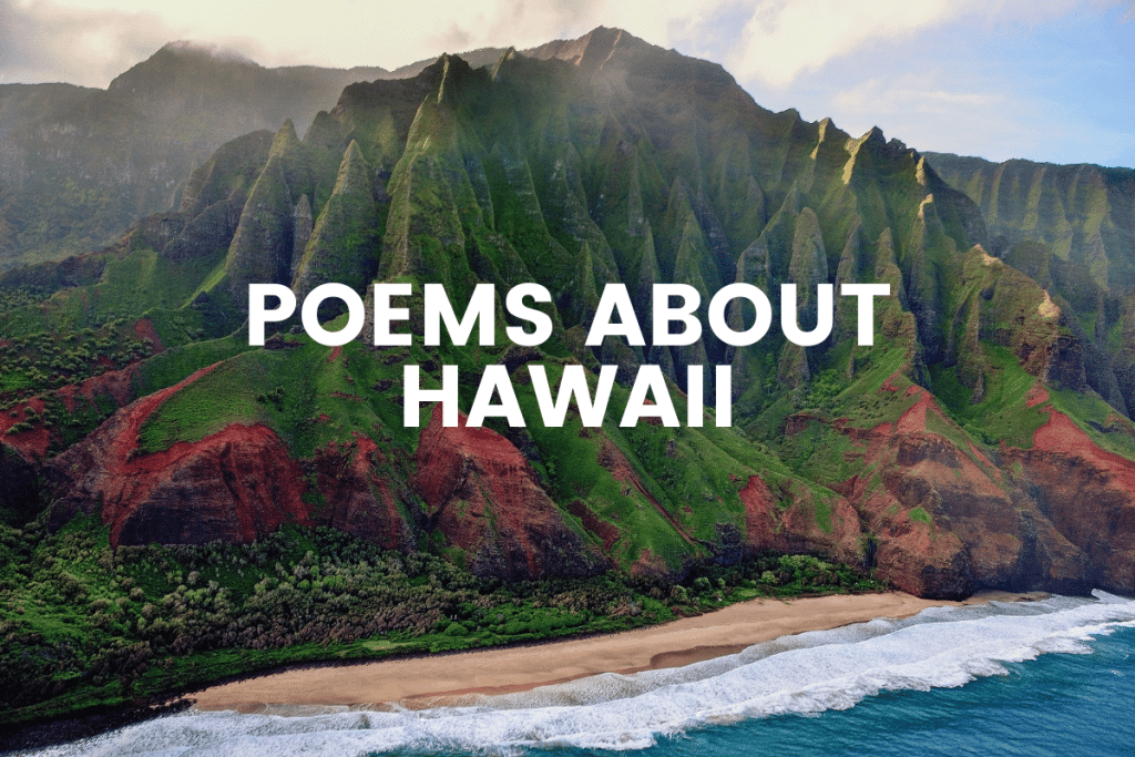 The 30 Best Descriptive Poems About Hawaii - The Teaching Couple