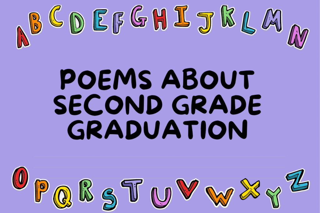 30 Poems About Second Grade Graduation - The Teaching Couple