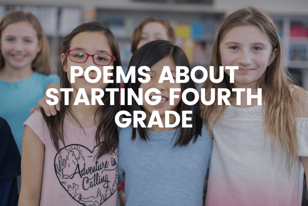 30 Poems About Starting Fourth Grade - The Teaching Couple