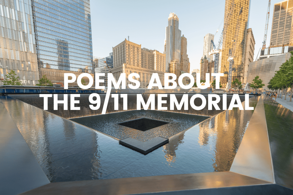 30 Poems About The 9/11 Memorial - The Teaching Couple