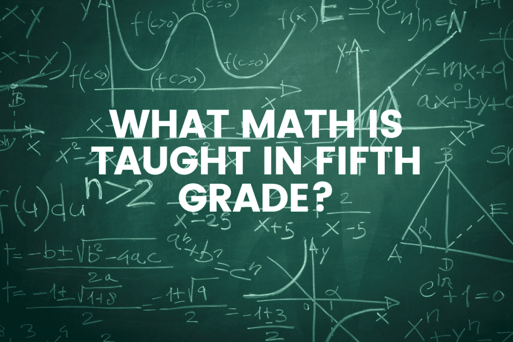 What Math Is Taught In Fifth Grade? - The Teaching Couple
