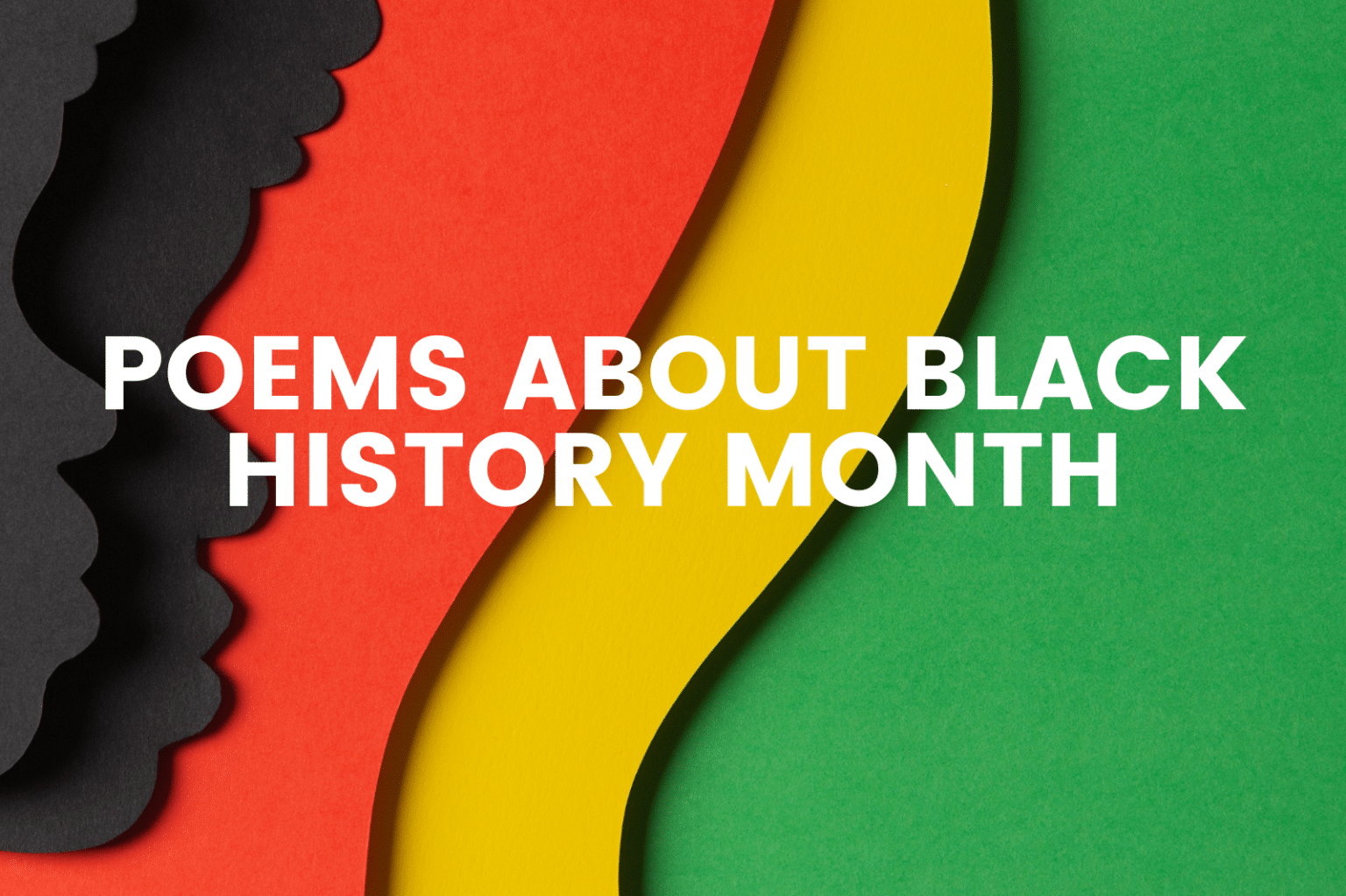30 Poems About Black History Month - The Teaching Couple