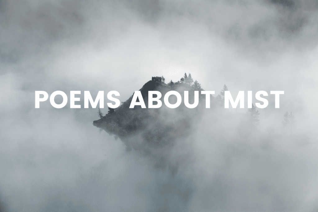 30 Poems About Mist - The Teaching Couple
