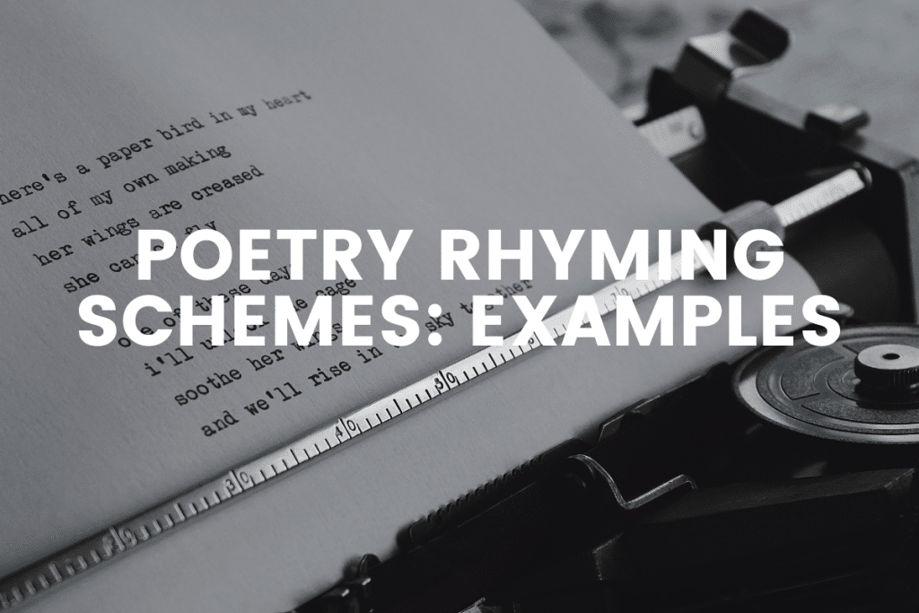 Poetry Rhyming Schemes: Examples - The Teaching Couple
