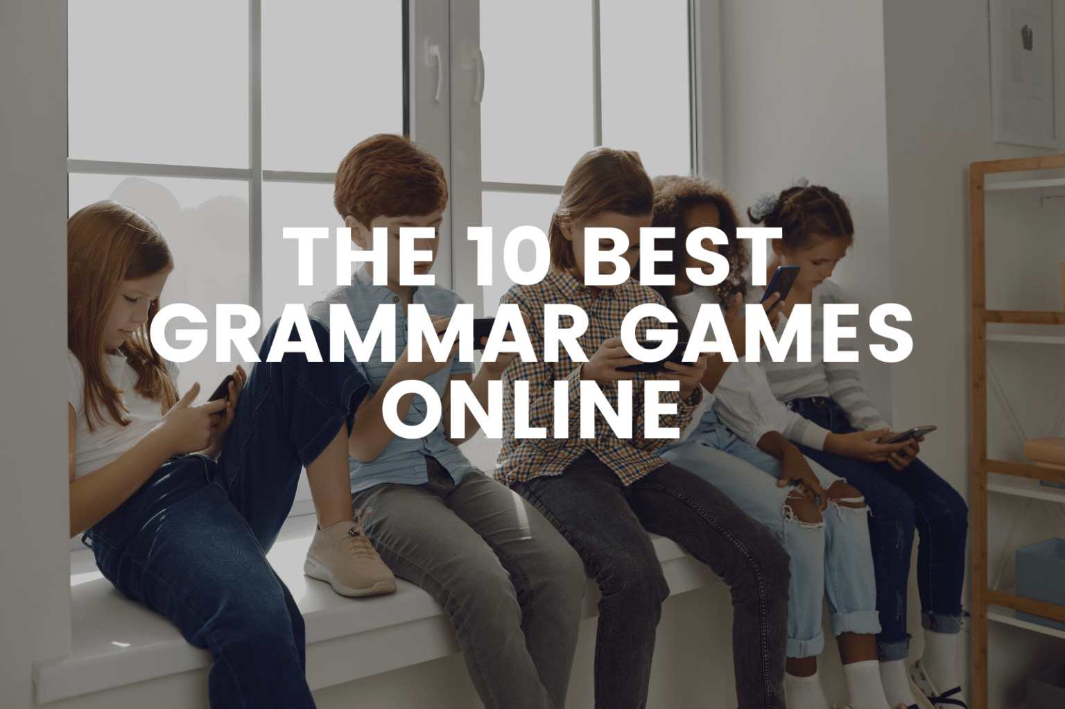 The 10 Best Grammar Games Online - The Teaching Couple
