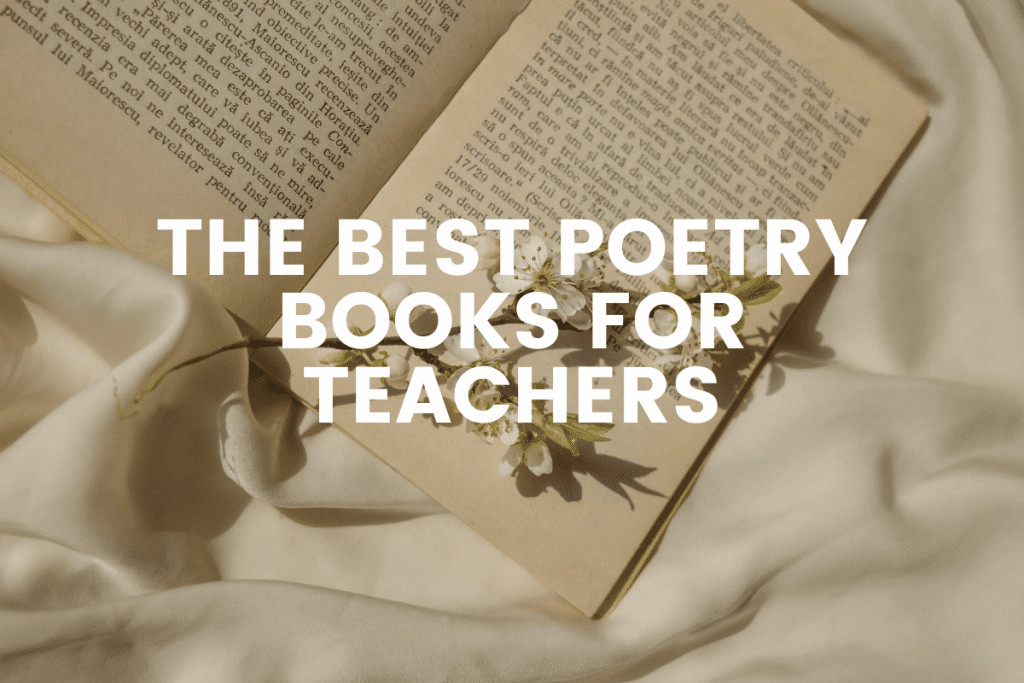 The Best Poetry Books For Teachers - The Teaching Couple