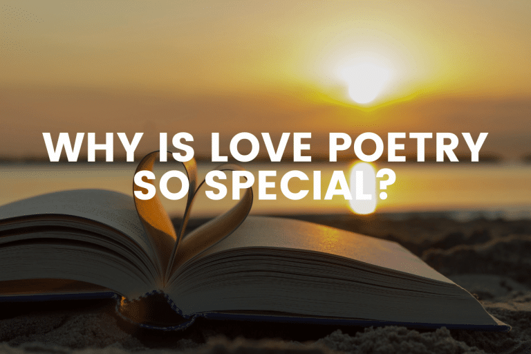 Why Is Love Poetry So Special? - The Teaching Couple