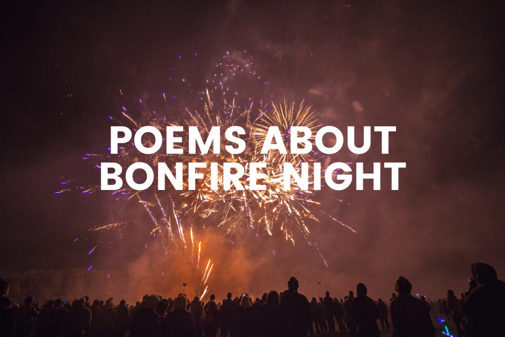 30 Poems About Bonfire Night - The Teaching Couple