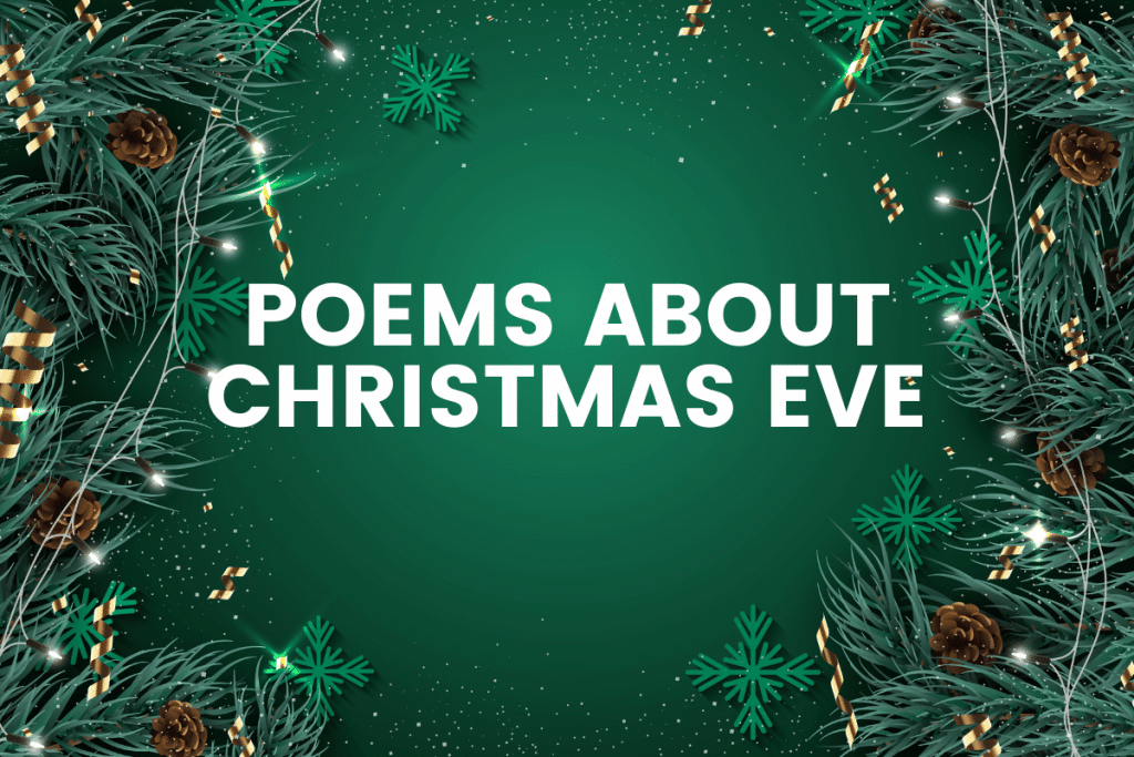 30 Poems About Christmas Eve - The Teaching Couple