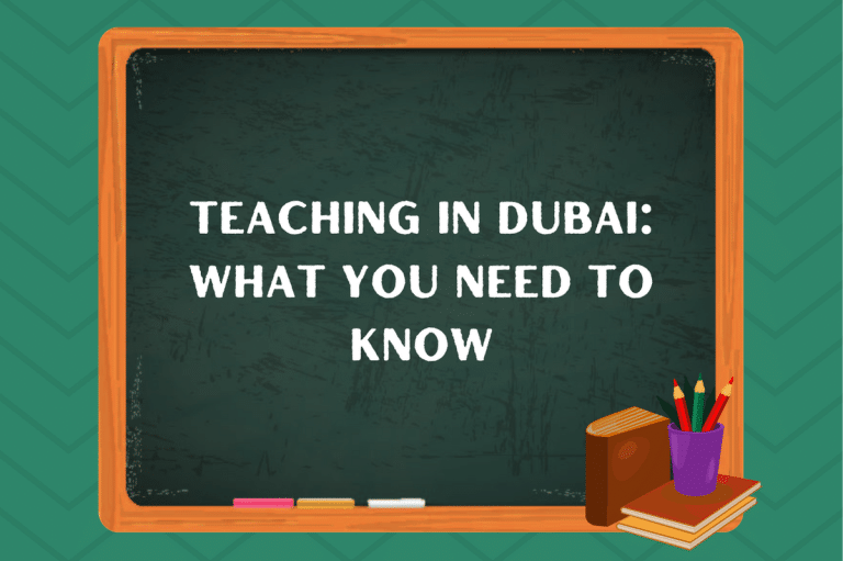Teaching In Dubai: What You Need To Know - The Teaching Couple