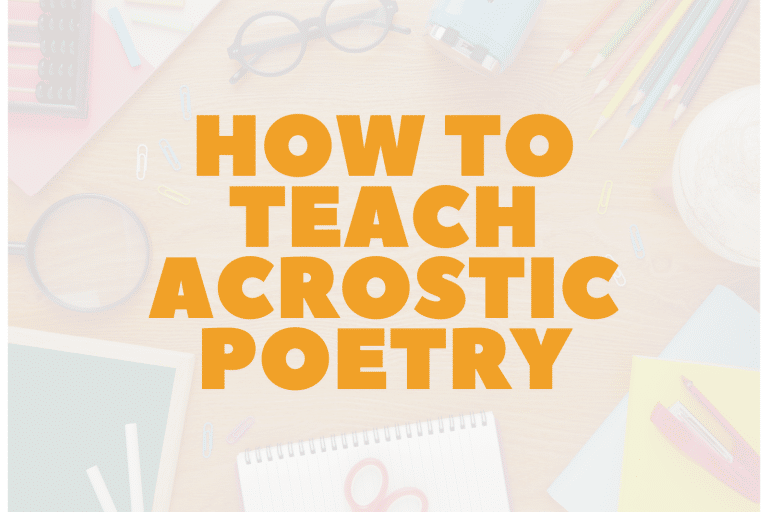 How to Teach Acrostic Poetry: Tips and Techniques - The Teaching Couple