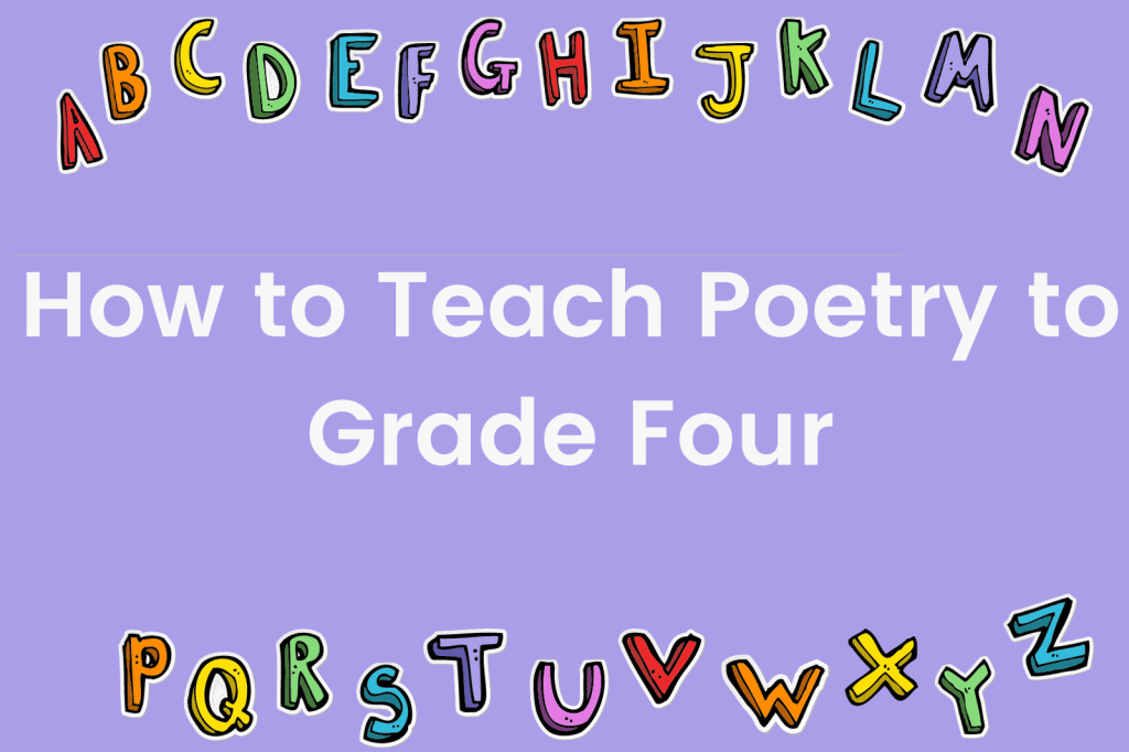 How to Teach Poetry to Grade Four - The Teaching Couple