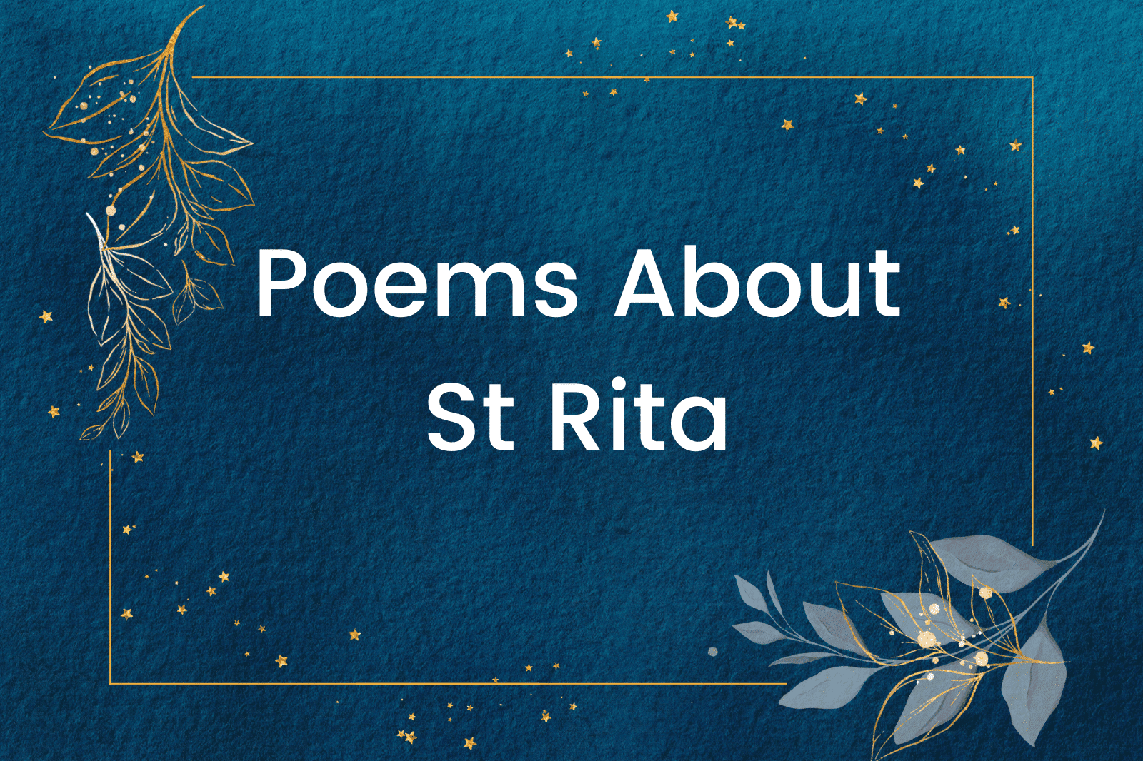 35 Poems About St Rita - The Teaching Couple