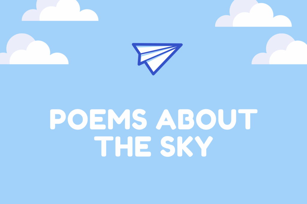 35 Poems About The Sky - The Teaching Couple