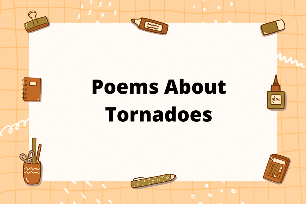 35 Poems About Tornadoes - The Teaching Couple