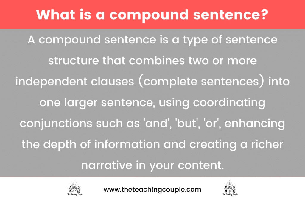 Simple, Compound and Complex Sentences: How to Teach them - The ...