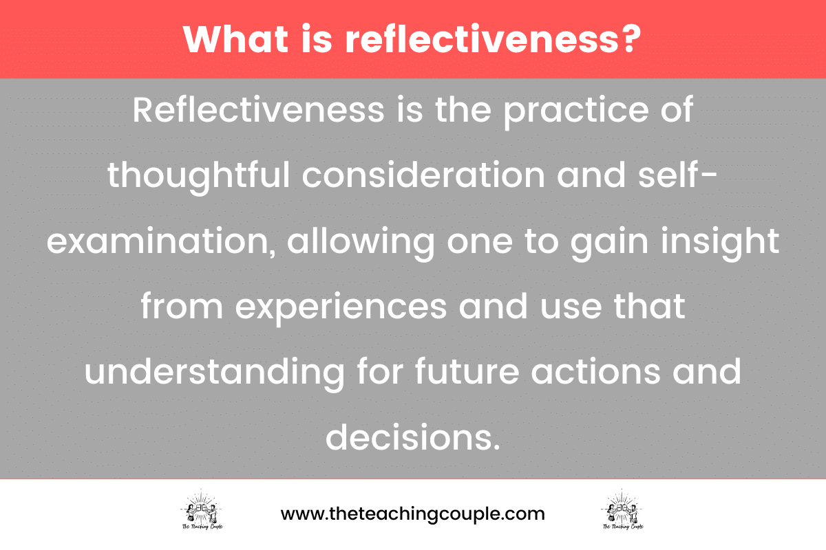 How To Teach Your Class About Reflectiveness - The Teaching Couple
