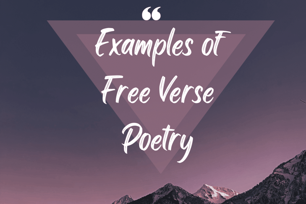 Examples of Free Verse Poetry: Understanding Unstructured Forms - The ...