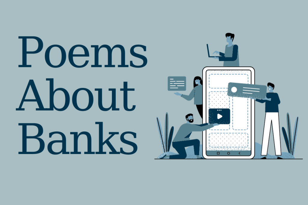 35 Poems About Banks - The Teaching Couple