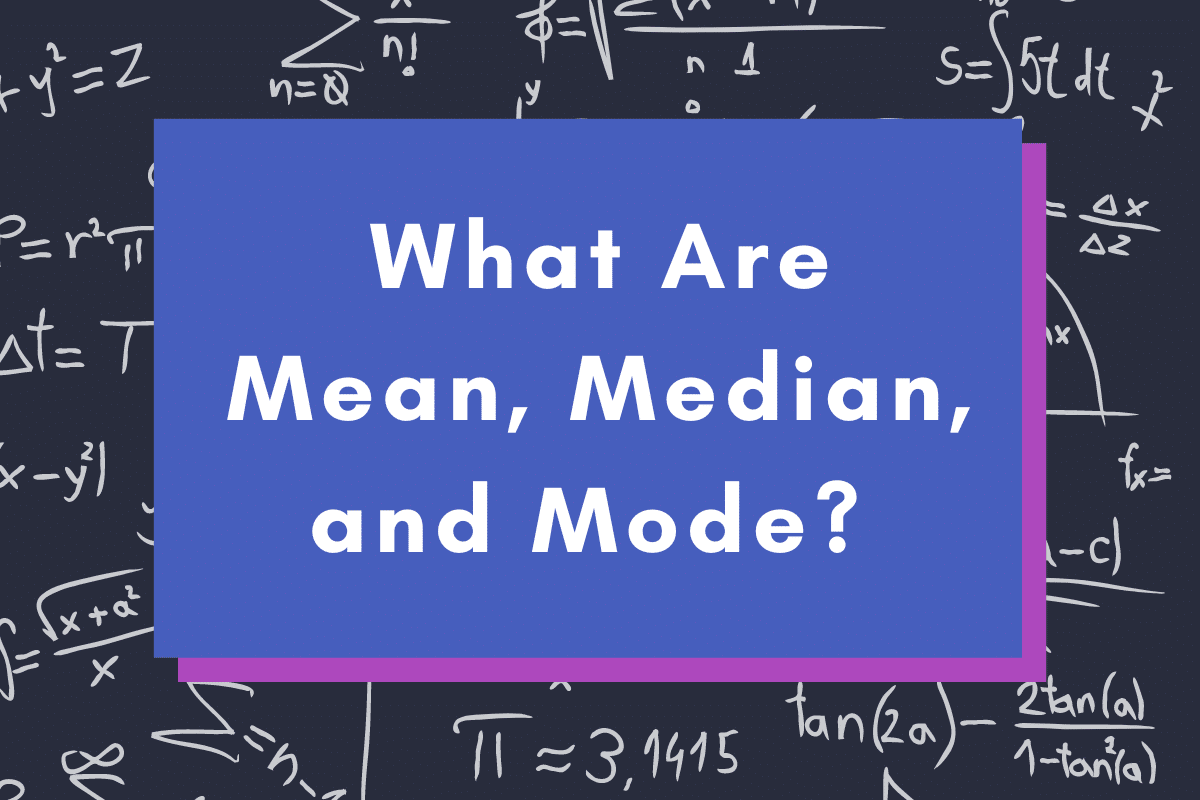 What Are Mean Median And Mode The Teaching Couple